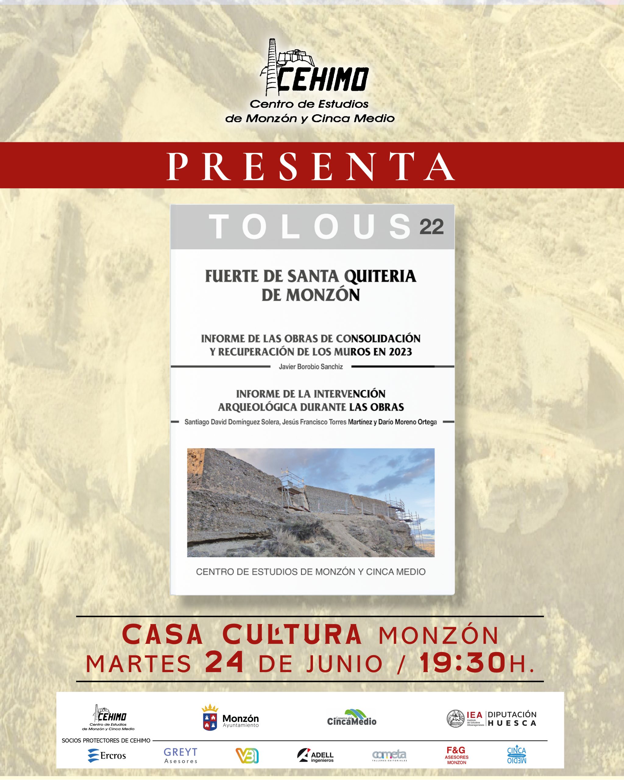 PRESENTACIÓN DE NUEVA PUBLICACIÓN: TOLOUS 22 - Cehimo Centro de Estudios de Monzón y Cinca Medio